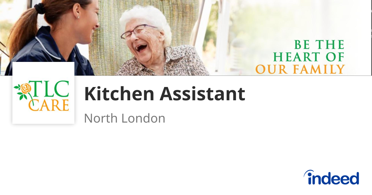Kitchen Assistant - North London - Indeed.com