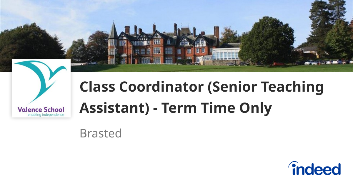 Class Coordinator (Senior Teaching Assistant) - Term Time Only ...