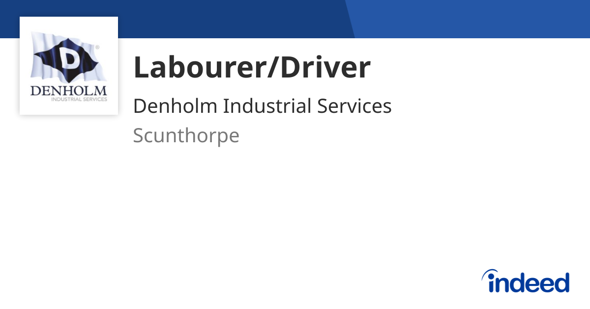 Labourer/Driver - Scunthorpe DN17 - Indeed.com