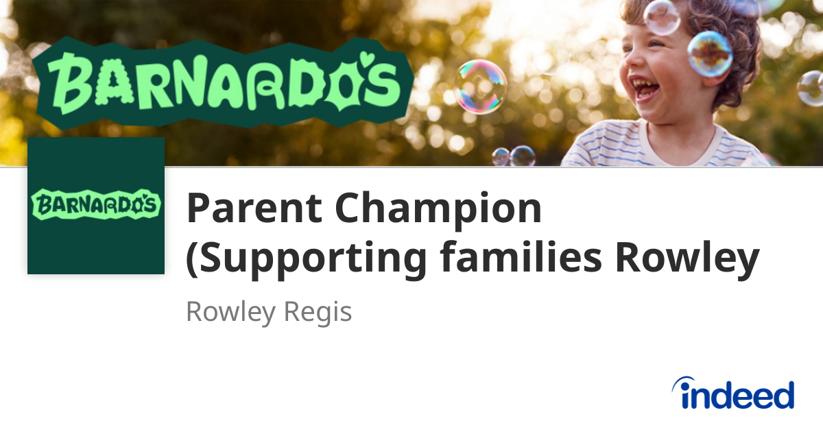 Parent Champion (Supporting families Rowley area) - Rowley Regis B65 ...