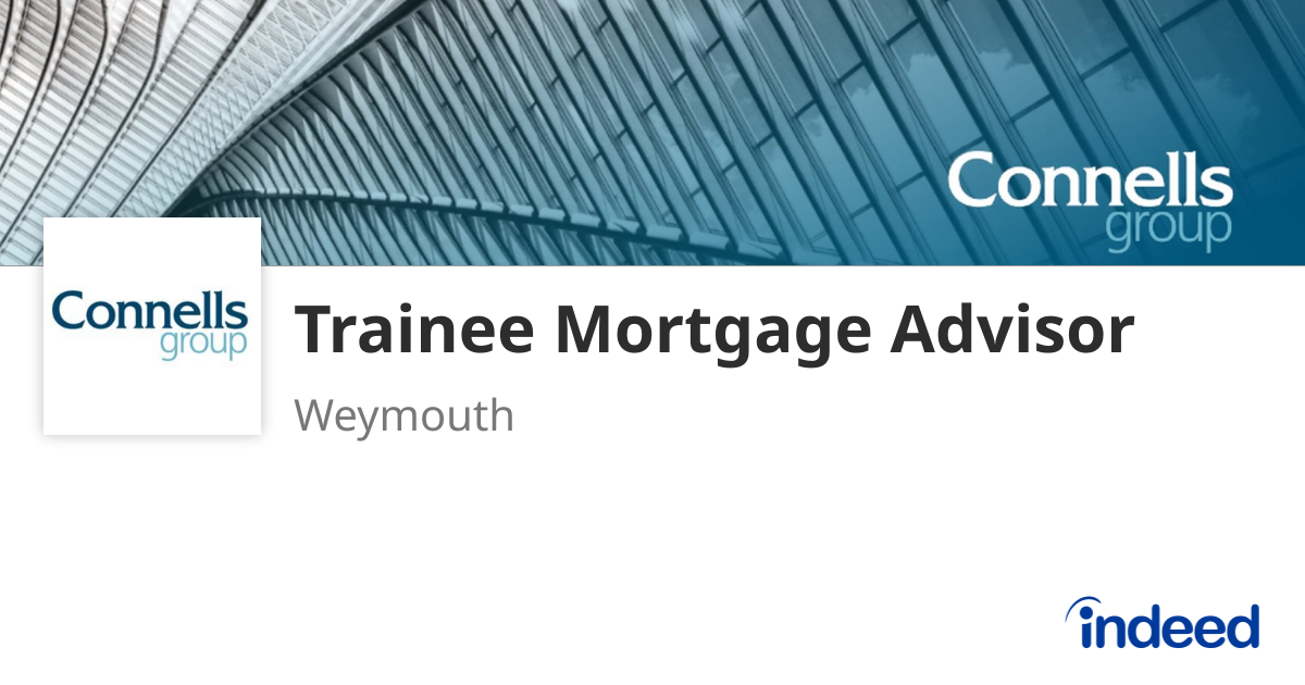 Trainee Mortgage Advisor - Weymouth - Indeed.com