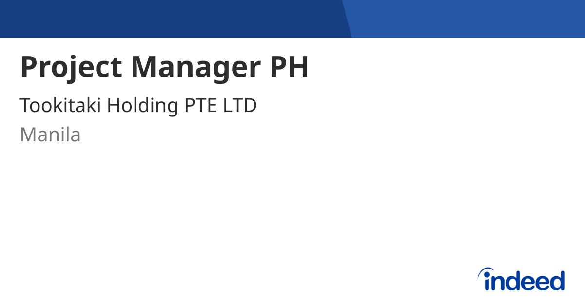 Project Manager PH - Manila - Indeed.com