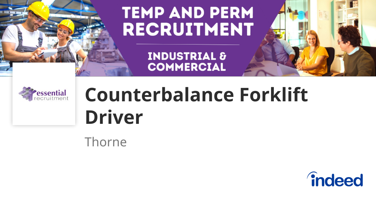 Counterbalance Forklift Driver - Thorne - Indeed.com