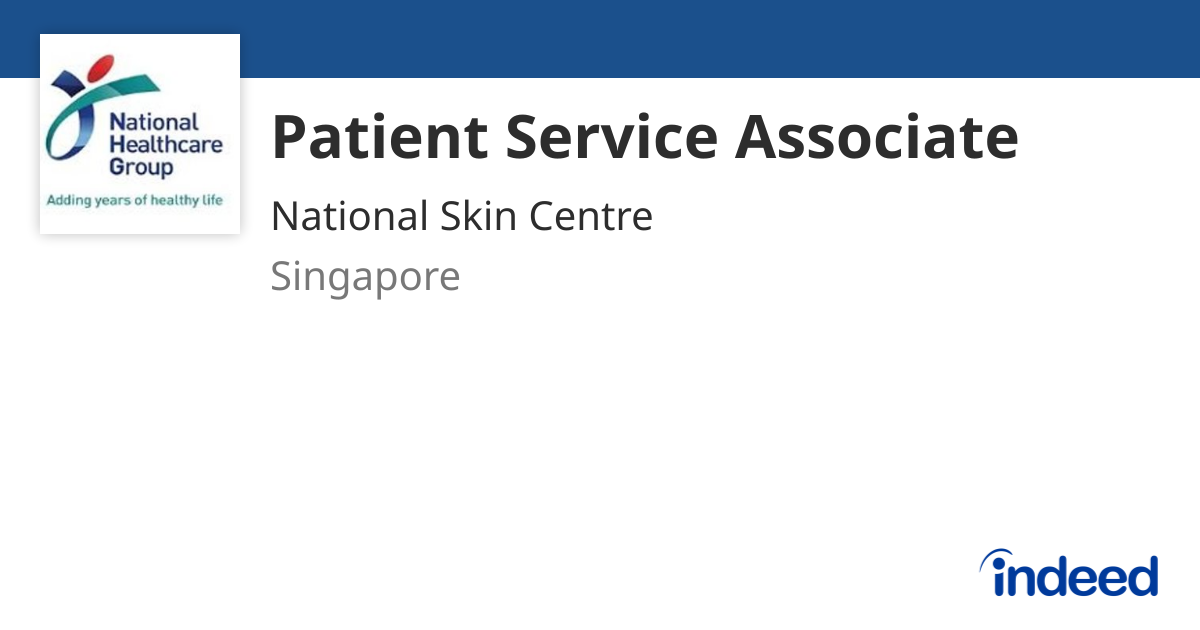 Patient Service Associate - Singapore - Indeed.com