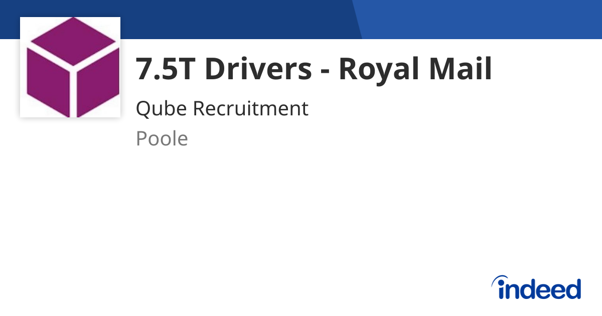 7.5T Drivers - Royal Mail - Poole - Indeed.com