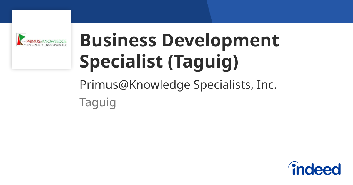 Business Development Specialist (Taguig) - Taguig - Indeed.com