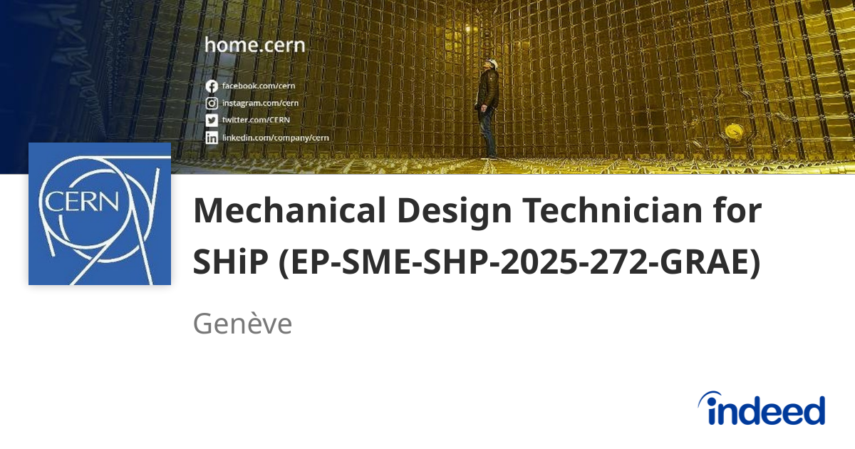Mechanical Design Technician for SHiP (EP-SME-SHP-2025-272-GRAE) - Genf ...
