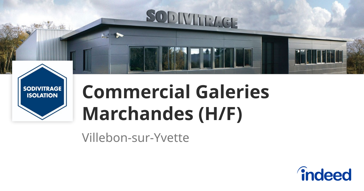 Commercial Galeries Marchandes (H/F) - 91140 Villebon-sur-Yvette ...