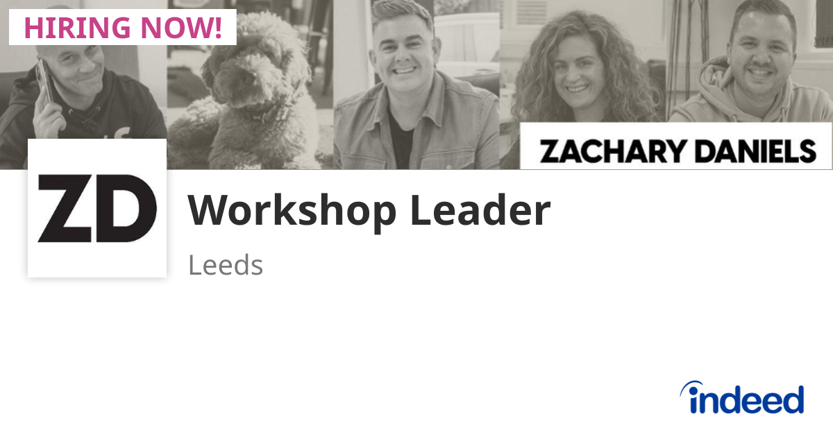Workshop Leader - Leeds - Indeed.com