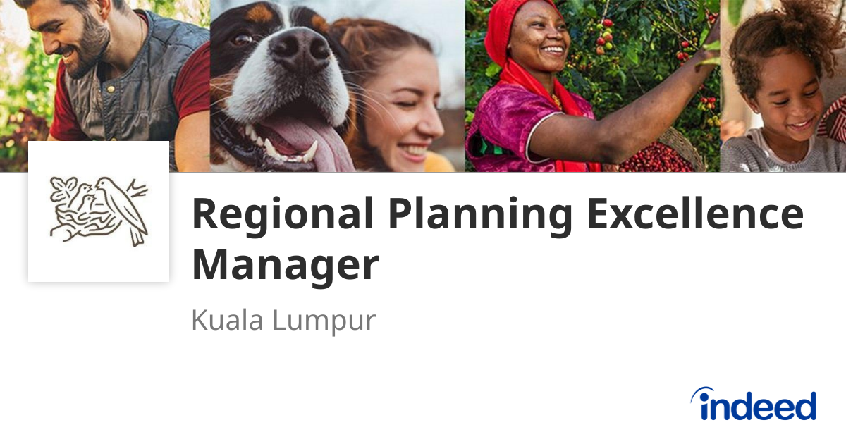 Regional Planning Excellence Manager - Kuala Lumpur - Indeed.com