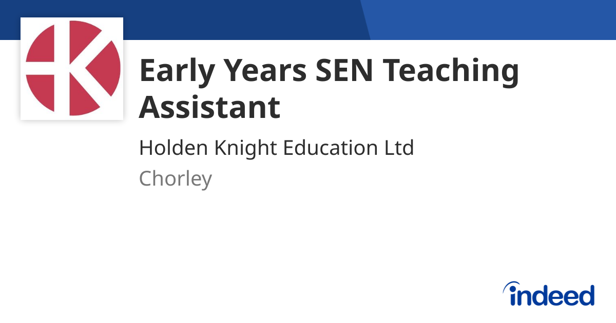 Early Years SEN Teaching Assistant - Chorley PR7 - Indeed.com