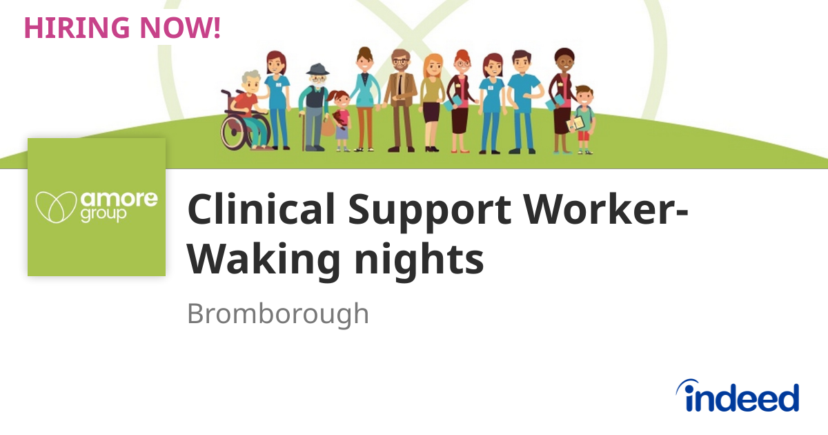 Clinical Support Worker- Waking nights - Bromborough - Indeed.com