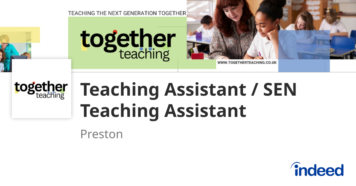 Teaching Assistant / SEN Teaching Assistant - Preston - Indeed.com