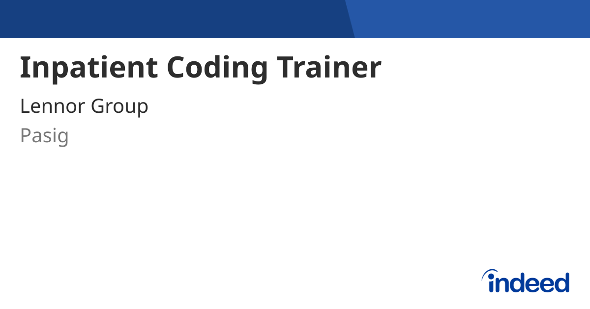 Inpatient Coding Trainer - Pasig - Indeed.com