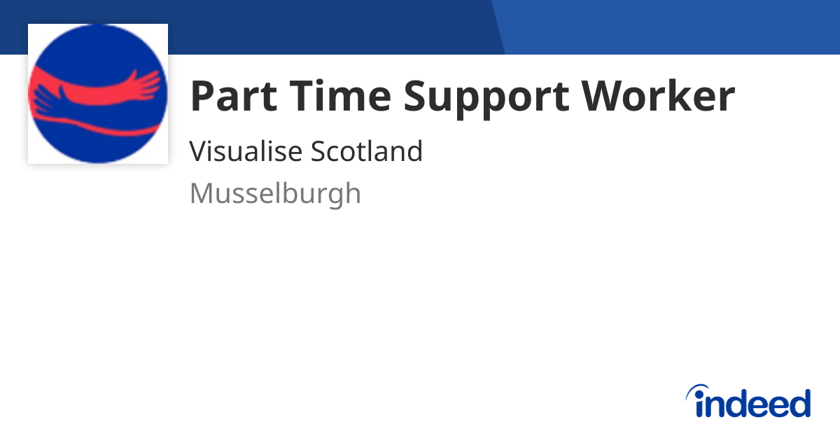 Part Time Support Worker - Musselburgh EH21 6RH - Indeed.com