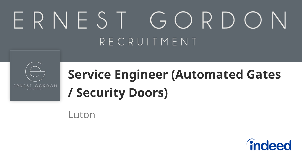 Service Engineer (Automated Gates / Security Doors) - Luton - Indeed.com