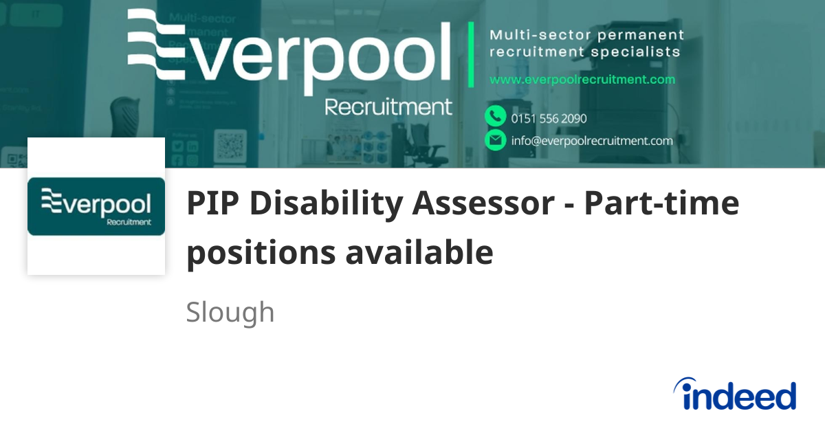 PIP Disability Assessor - Part-time positions available - Slough ...