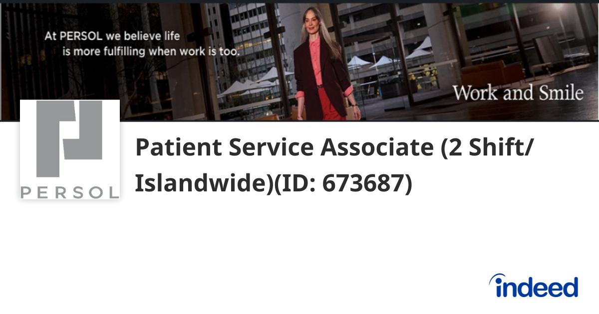 Patient Service Associate (2 Shift/ Islandwide)(ID: 673687) - Singapore ...