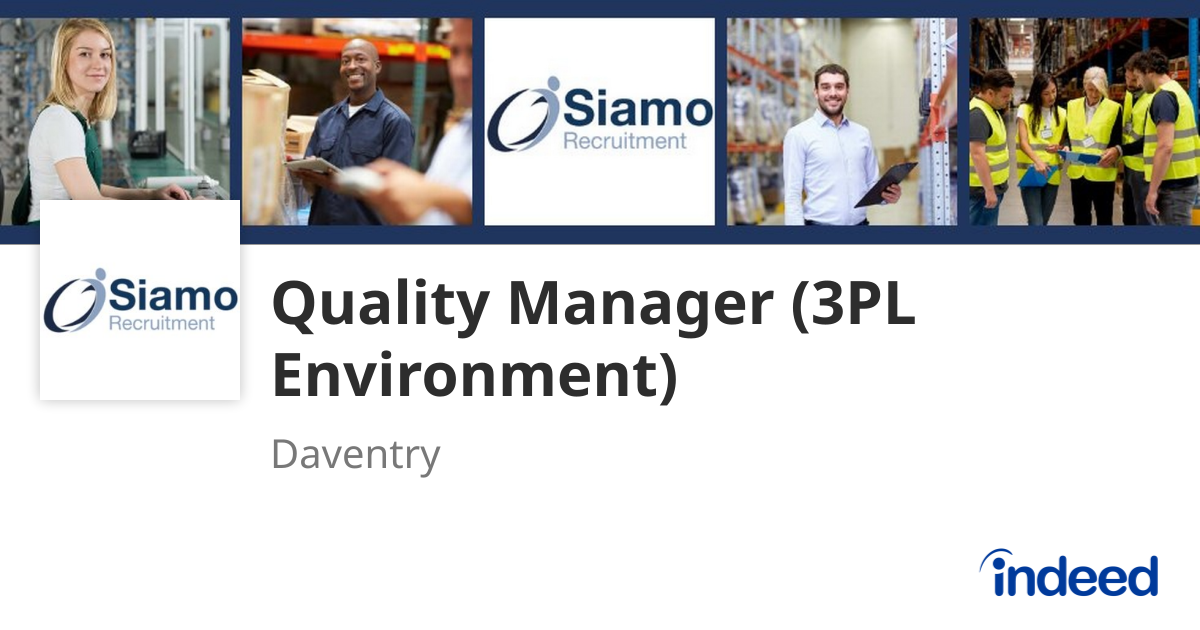 Quality Manager (3PL Environment) - Daventry NN11 - Indeed.com