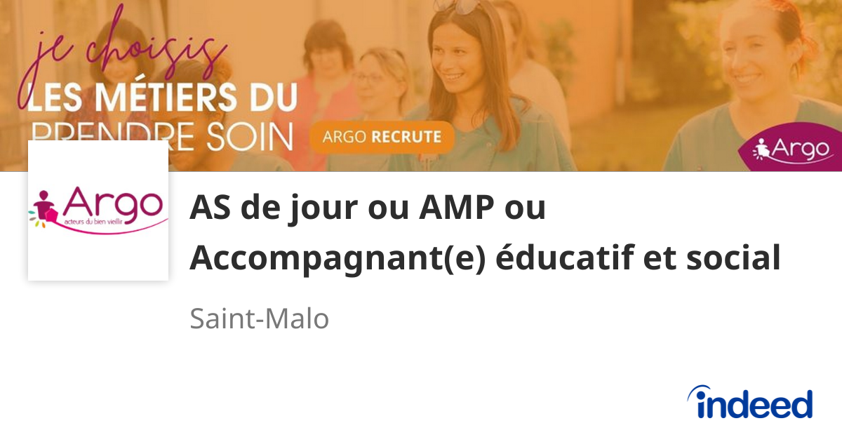 AS de jour ou AMP ou Accompagnant(e) éducatif et social - Saint-Malo ...