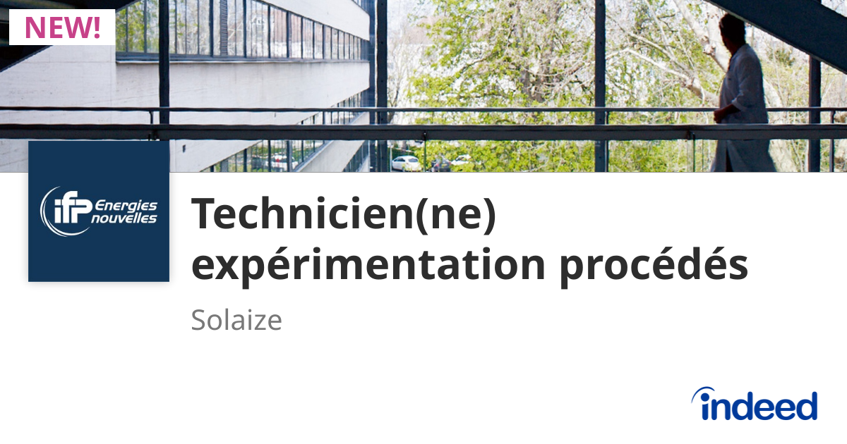 Technicien(ne) expérimentation procédés H/F - Solaize (69) - Indeed.com