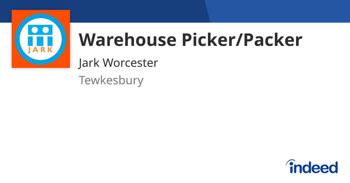 Warehouse Picker/Packer - Tewkesbury GL20 - Indeed.com