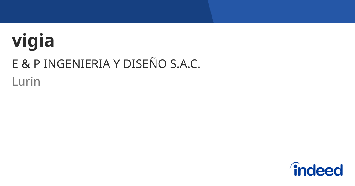 vigia - Lurin, Lima - Indeed.com