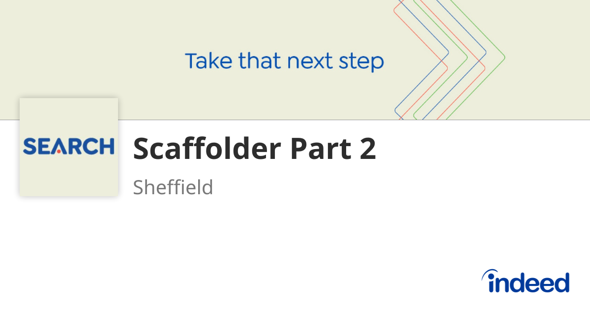 Scaffolder Part 2 - Sheffield - Indeed.com