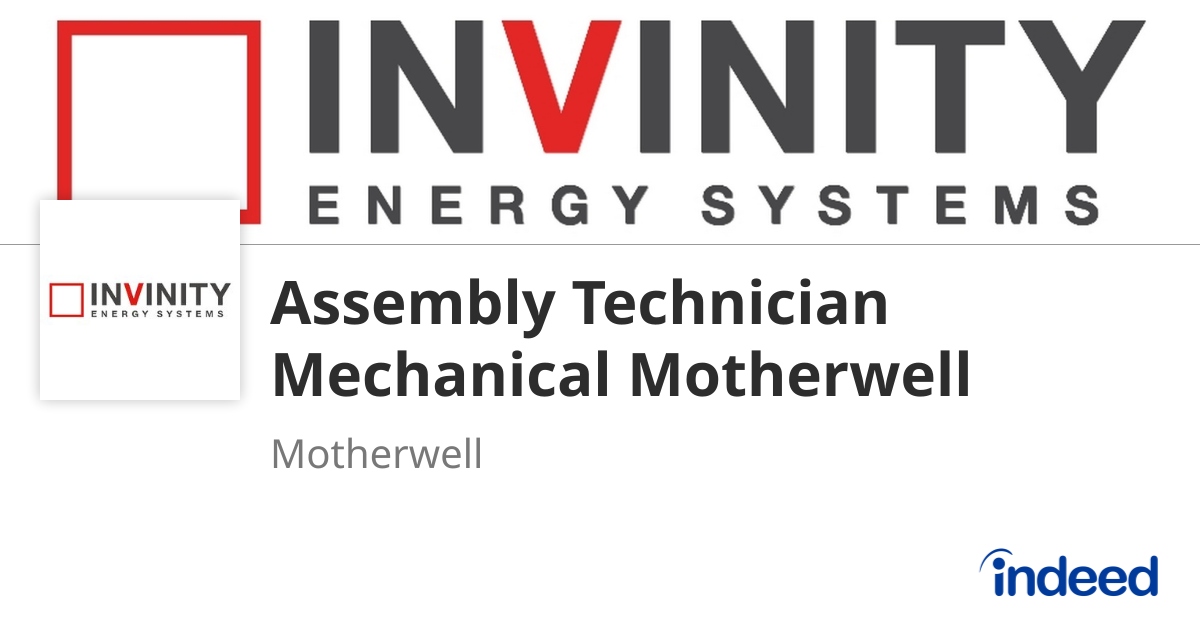 Assembly Technician Mechanical 1/2 - Motherwell - Indeed.com