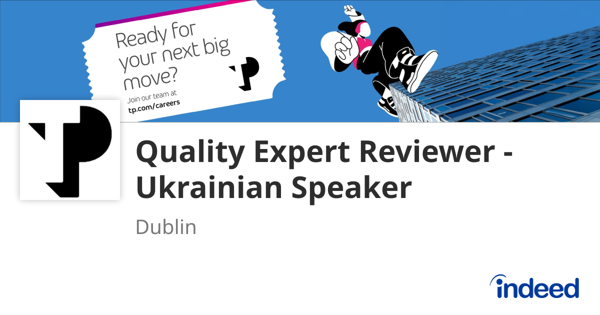 Quality Expert Reviewer - Ukrainian Speaker - Dublin, County Dublin ...