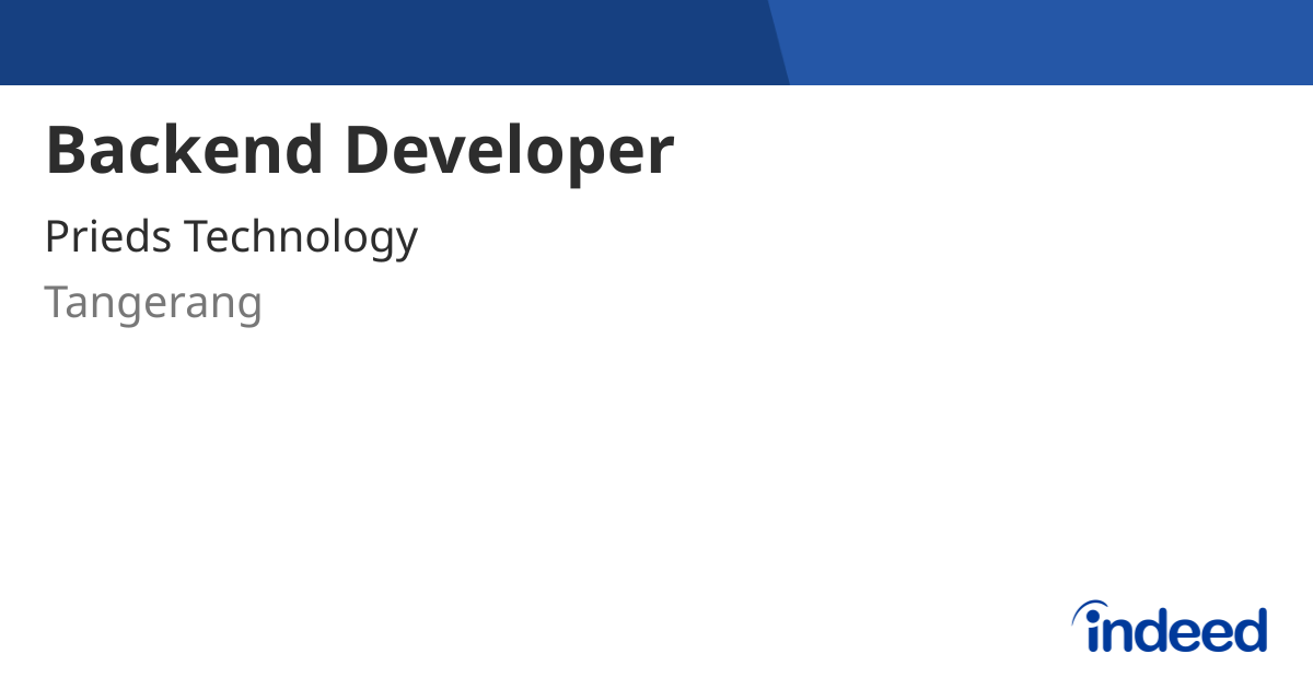 Backend Developer - Tangerang - Indeed.com