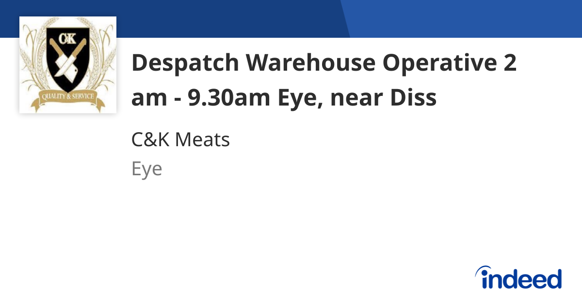Despatch Warehouse Operative 3am - 10.30am Eye, near Diss - Eye IP23 ...