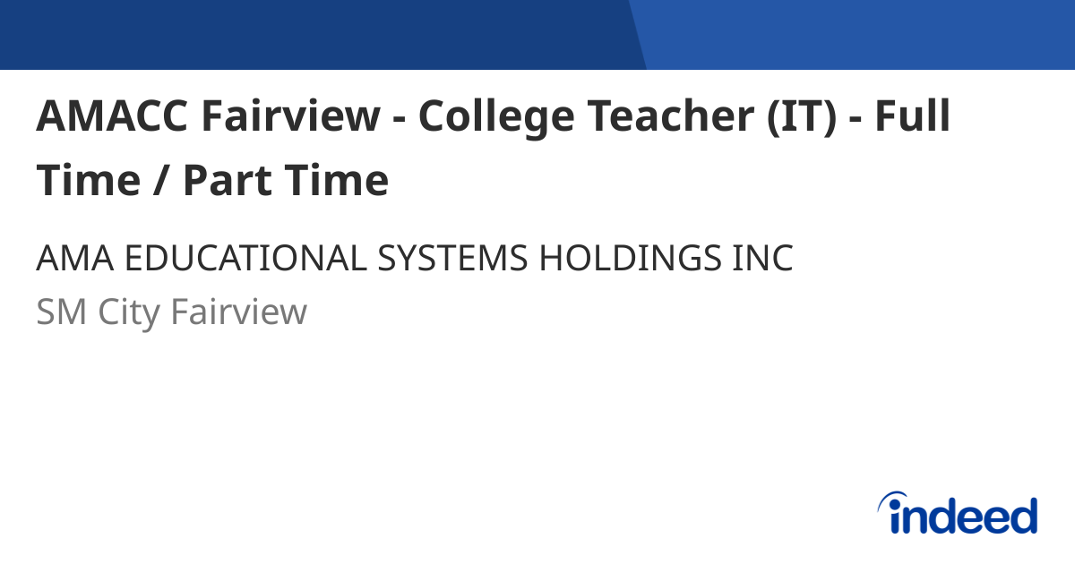 AMACC Fairview - College Teacher (IT) - Full Time / Part Time - SM City ...