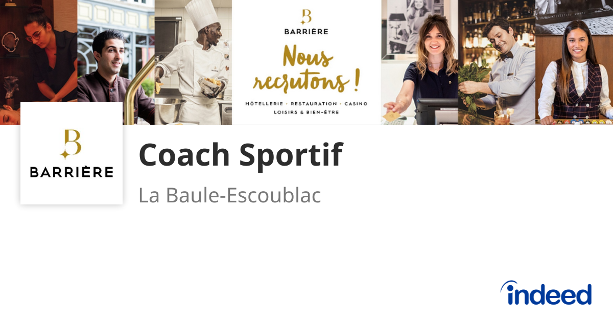 Coach Sportif - 44500 La Baule-Escoublac - Indeed.com