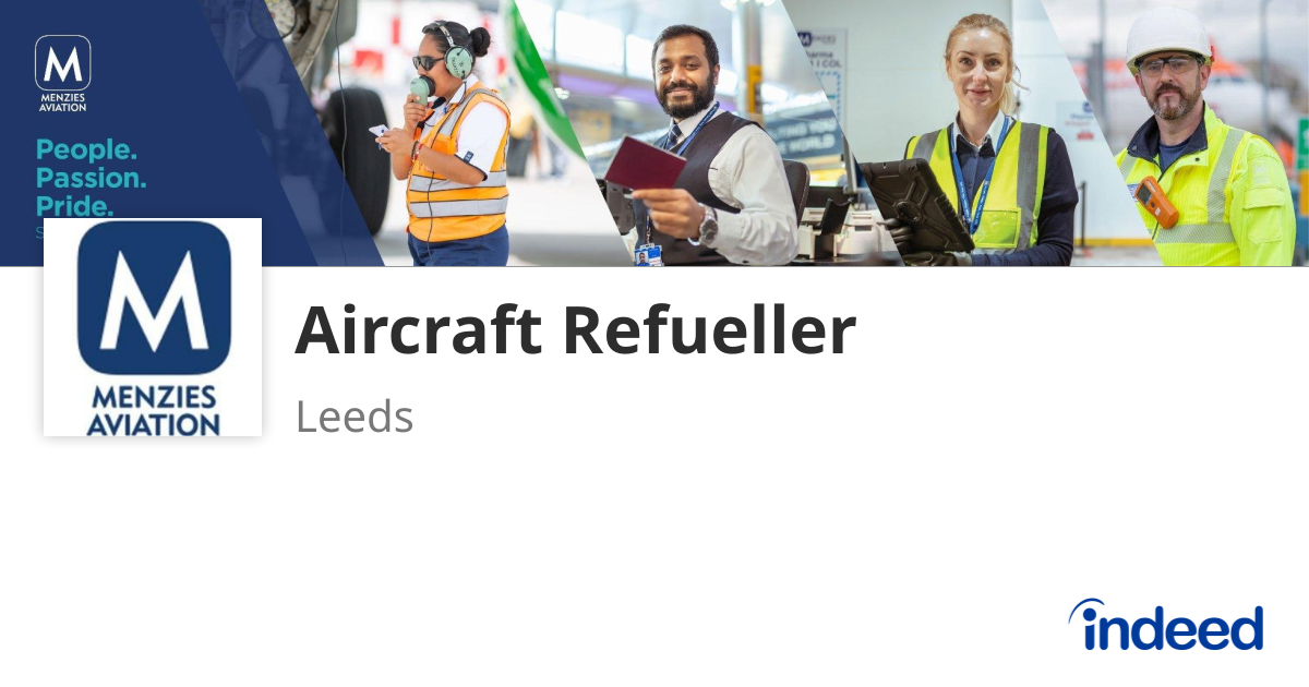 Aircraft Refueller - Leeds LS19 7TU - Indeed.com