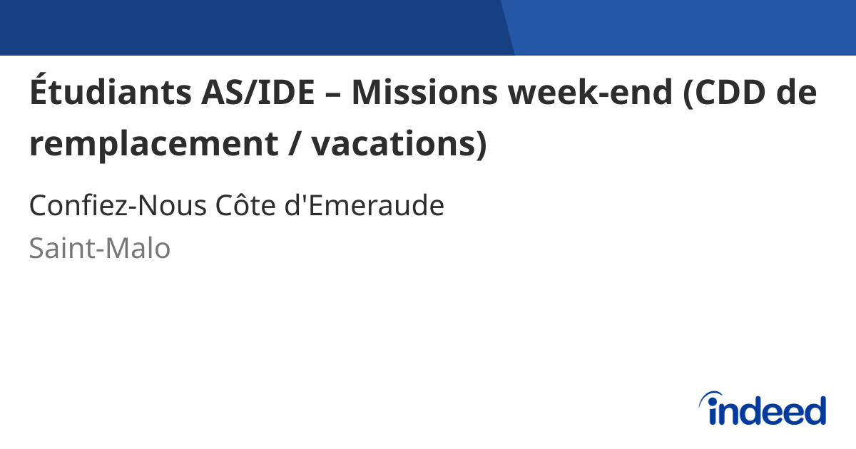 Étudiants AS/IDE – Missions week-end (CDD de remplacement / vacations ...