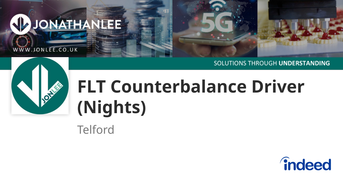 FLT Counterbalance Driver (Nights) - Telford TF3 3BH - Indeed.com