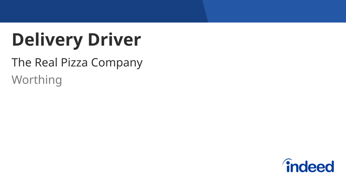 Delivery Driver - Worthing - Indeed.com