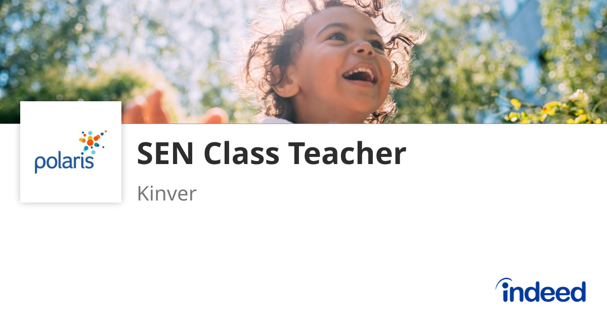 SEN Class Teacher - Kinver - Indeed.com