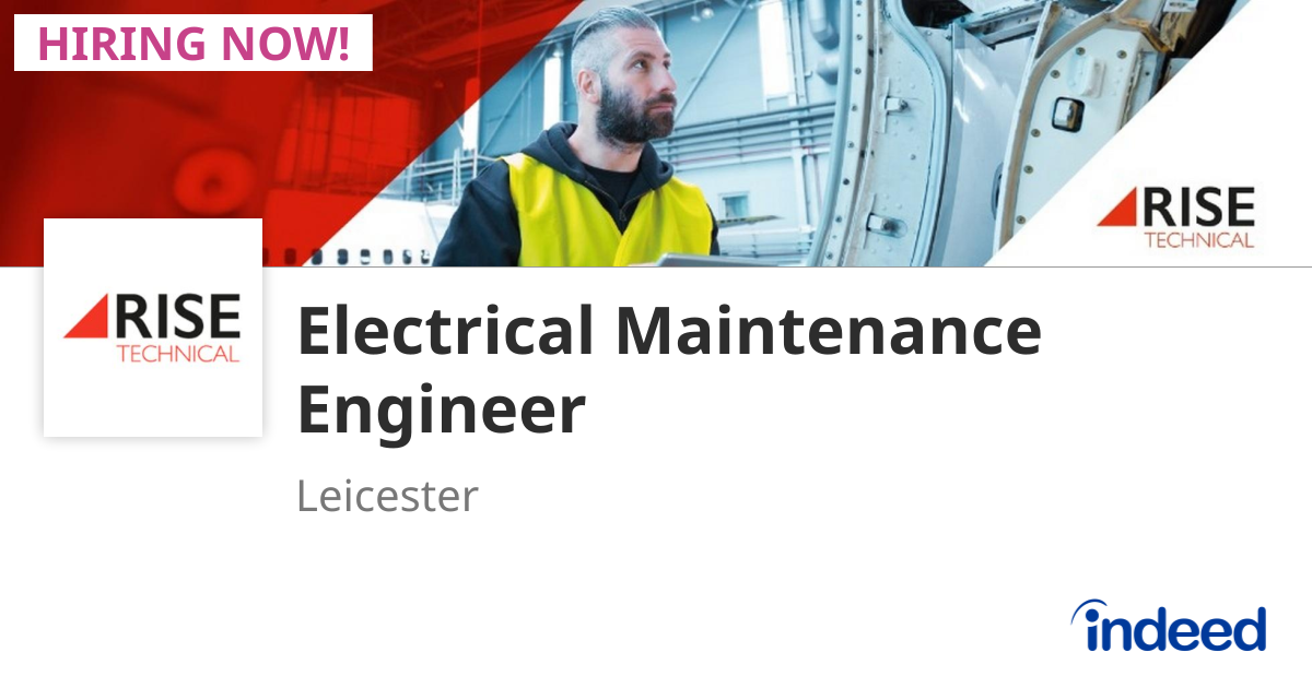 Electrical Maintenance Engineer - Leicester - Indeed.com