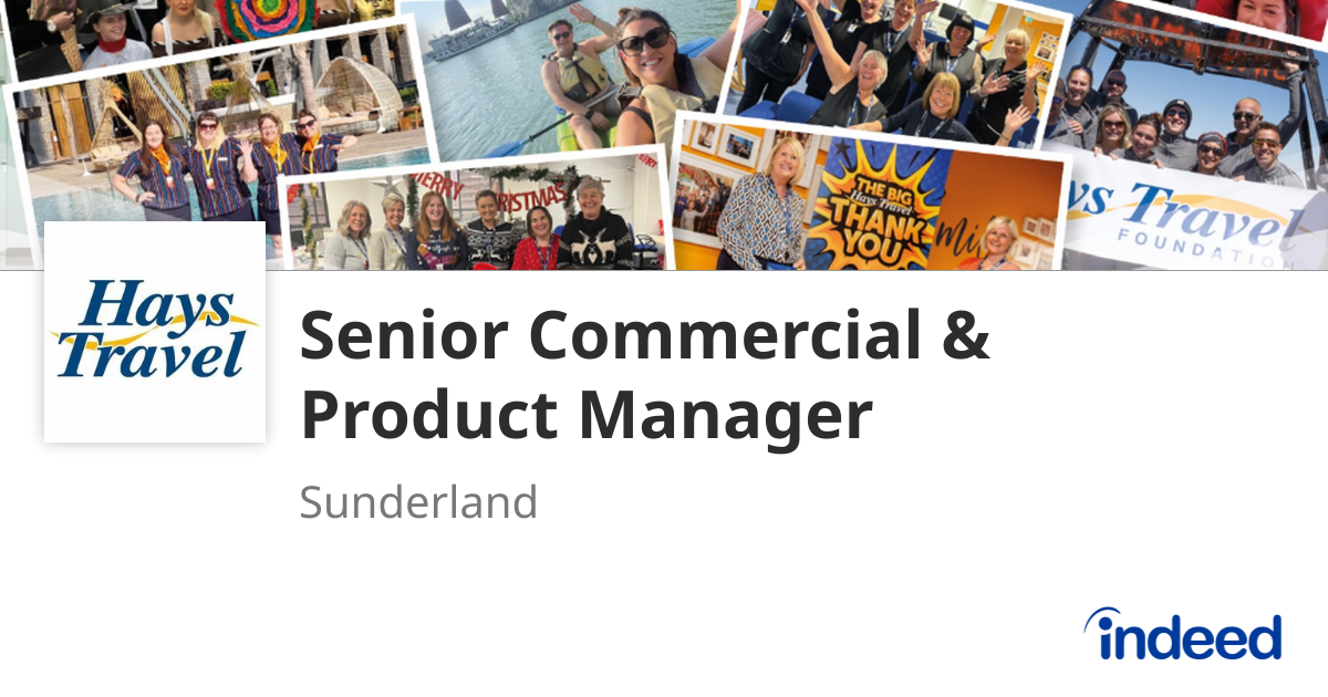 Senior Commercial & Product Manager - Sunderland - Indeed.com