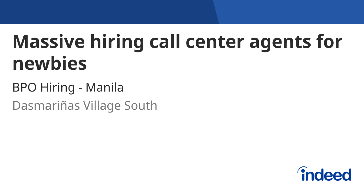 Massive hiring call center agents for newbies - Dasmariñas Village ...