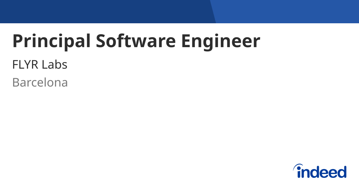 Principal Software Engineer - Barcelona, Barcelona provincia - Indeed.com