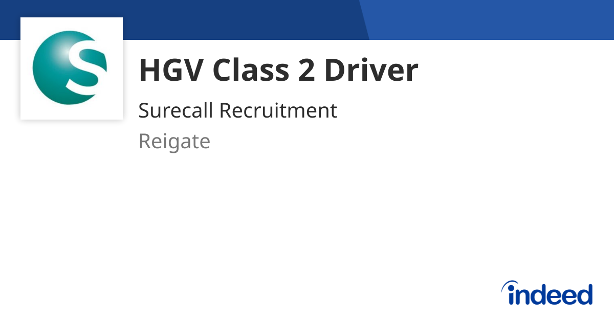 HGV Class 2 Driver - Reigate - Indeed.com