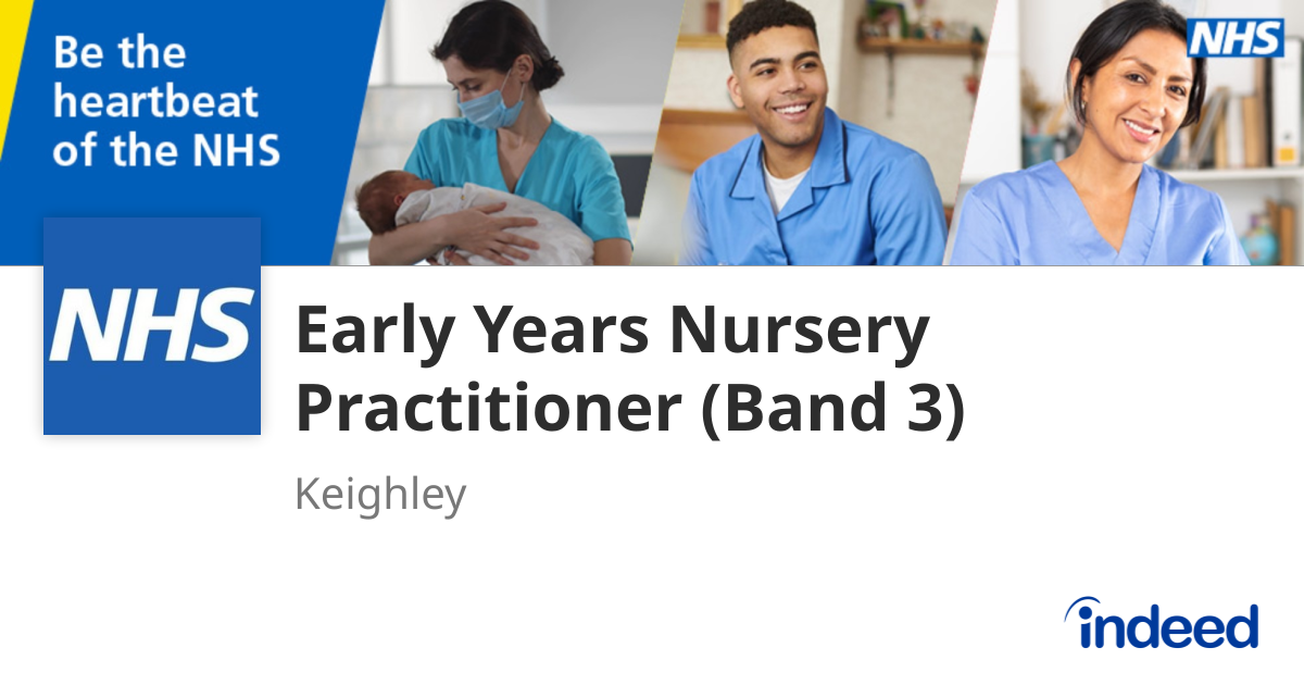 Early Years Nursery Practitioner (Band 3) - Keighley BD20 6TD - Indeed.com