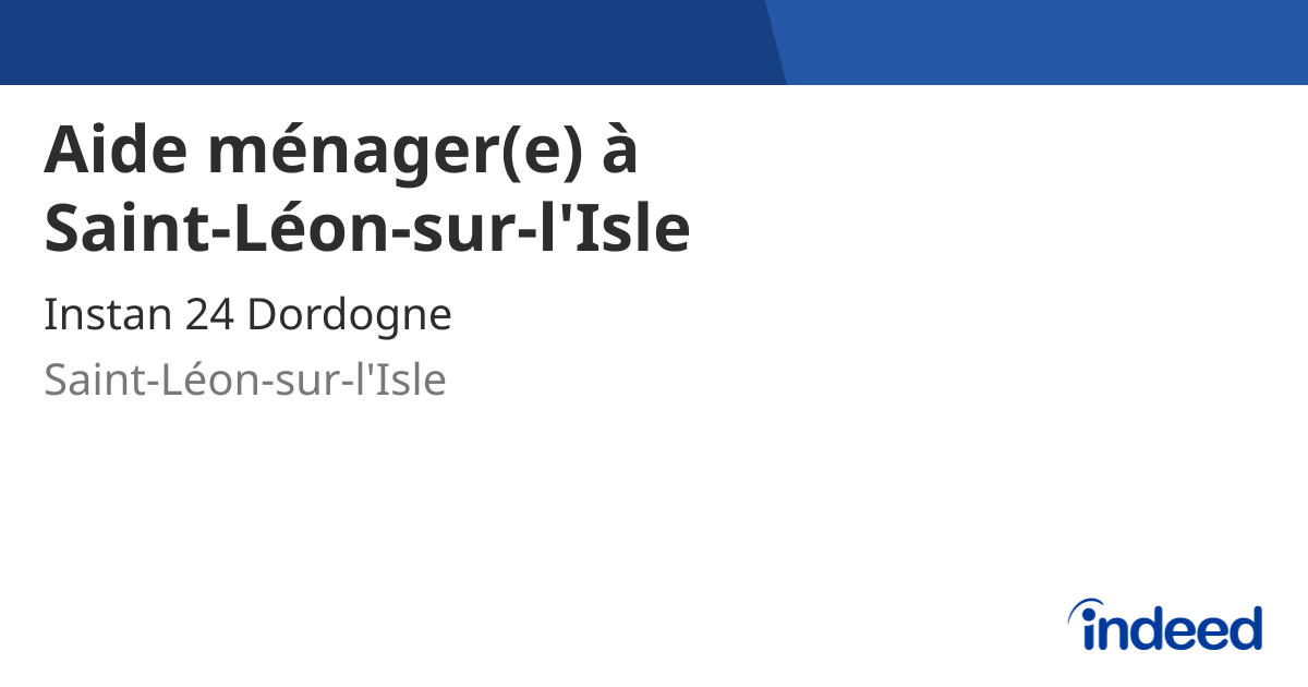 Aide ménager(e) à Saint-Léon-sur-l'Isle - 24110 Saint-Léon-sur-l'Isle ...