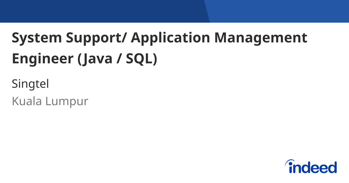 Application Support Engineer (Java) - Kuala Lumpur - Indeed.com