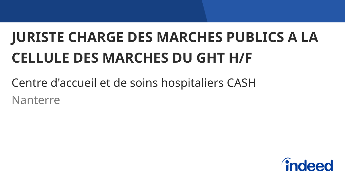 JURISTE CHARGE DES MARCHES PUBLICS A LA CELLULE DES MARCHES DU GHT H/F ...