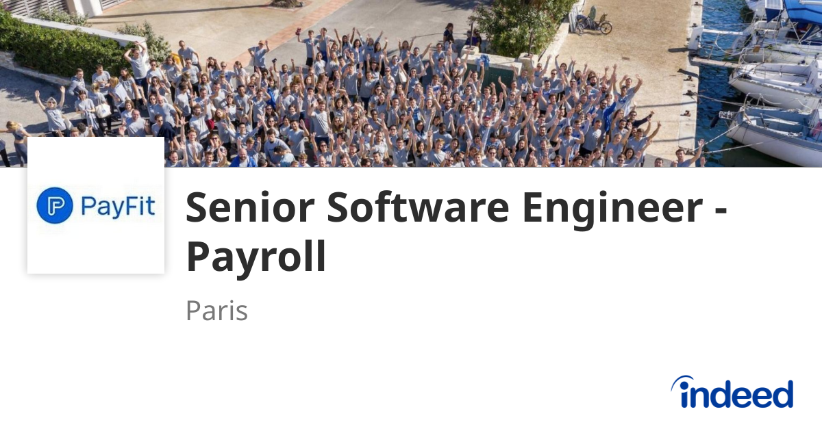 Senior Software Engineer - Payroll - 75009 Paris - Indeed.com