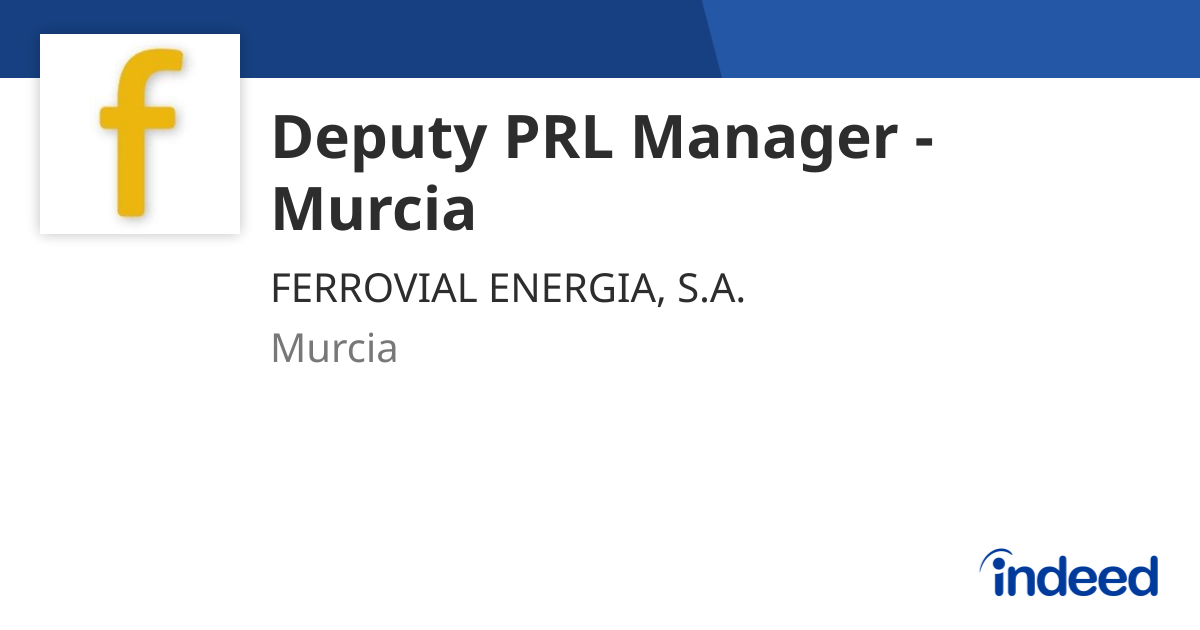 Deputy PRL Manager - Murcia - 30002 Murcia, Murcia provincia - Indeed.com